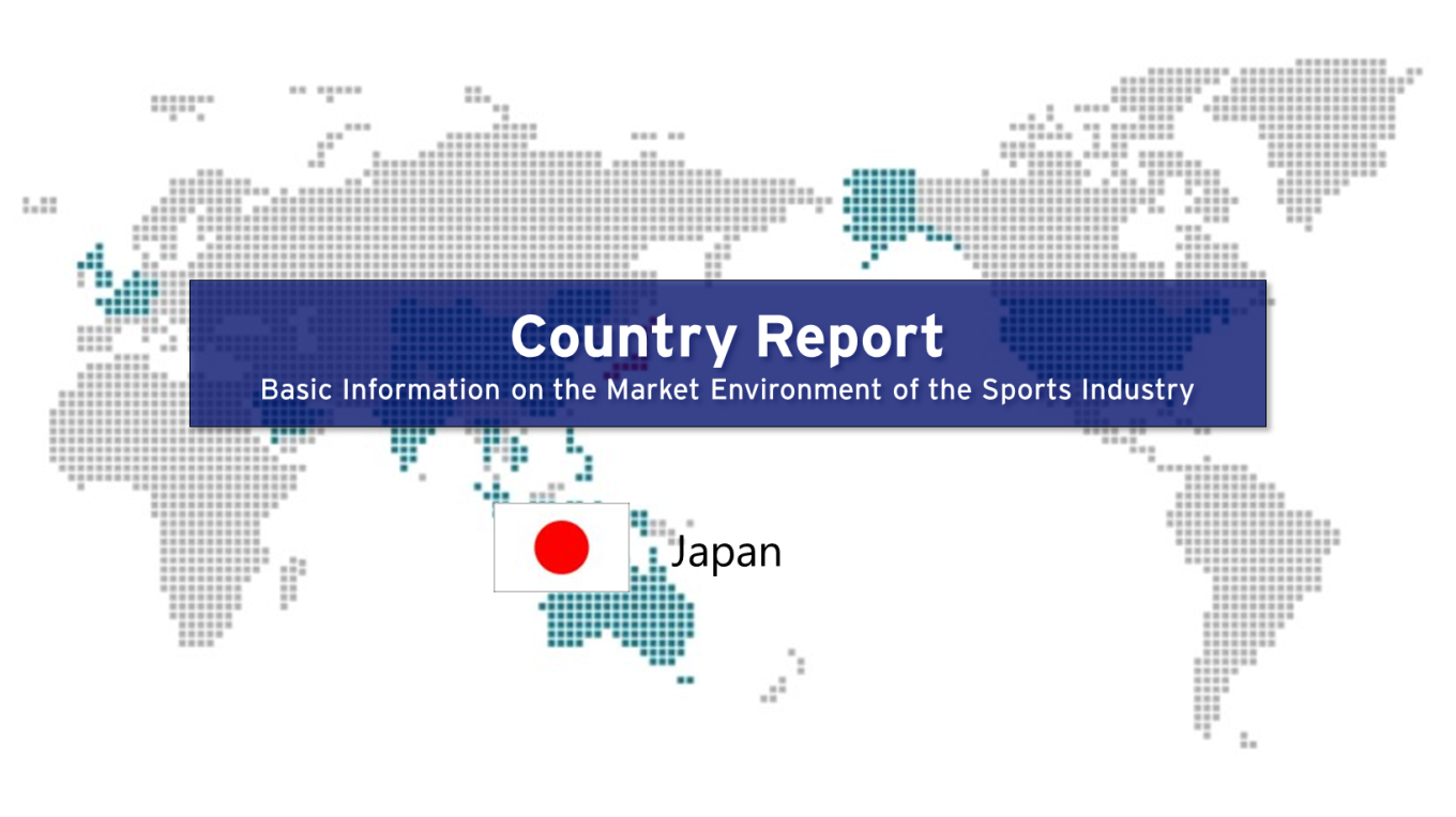 We have released a "Country Report" summarizing the Japanese Sports ...